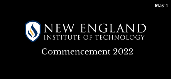 New England Institute of Tech Commencement 2022 | Amica Mutual Pavillion