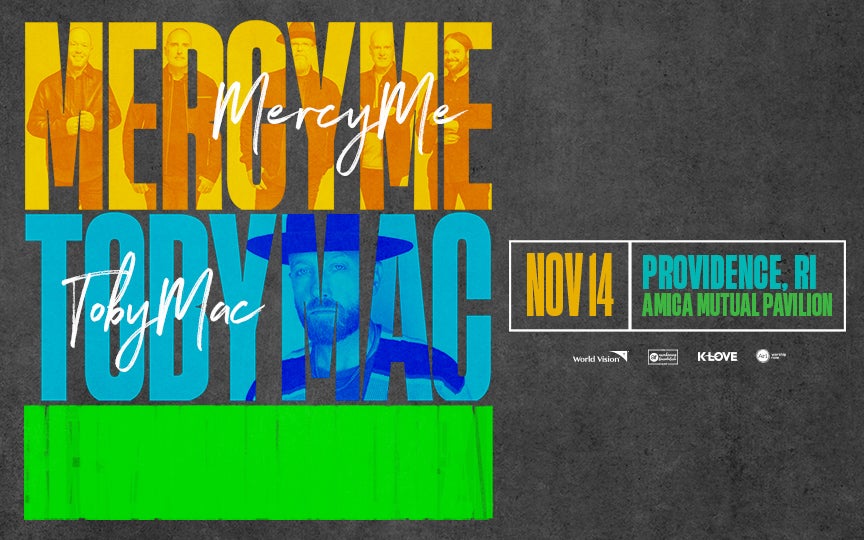 Mercy Me & Toby Mac Tour 2024 | Amica Mutual Pavillion